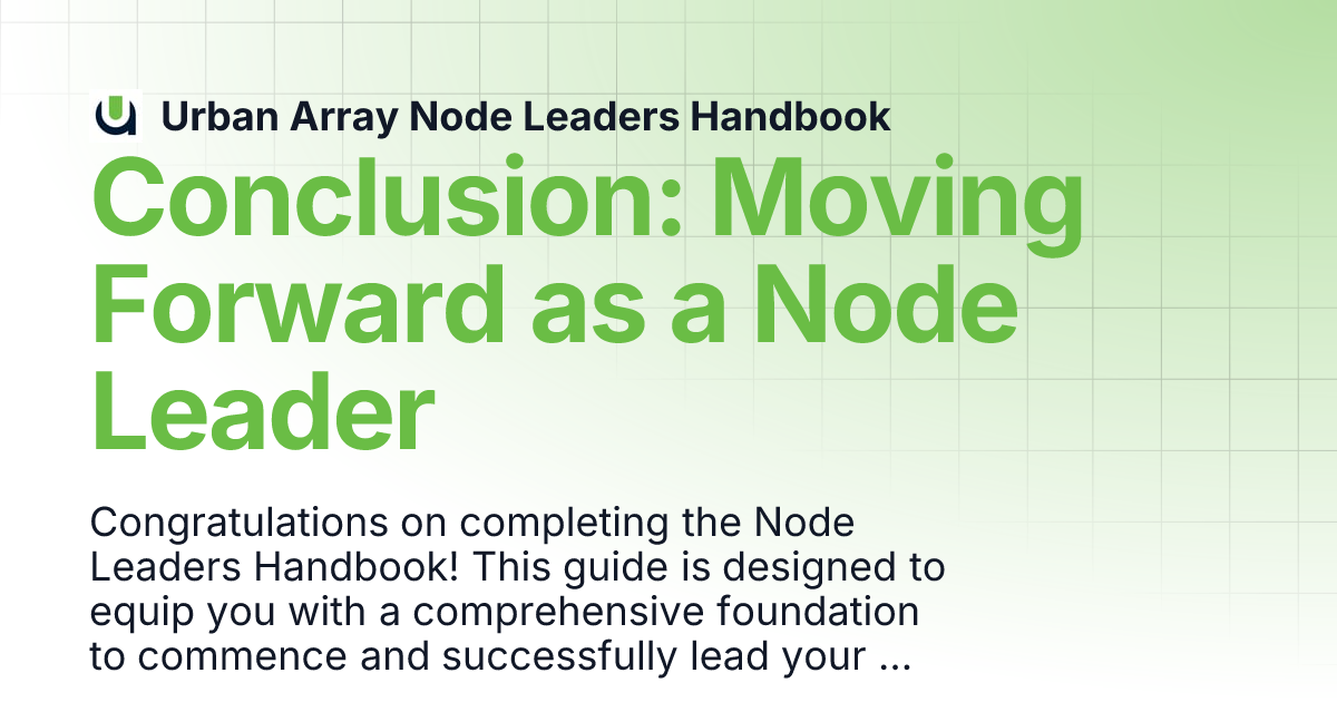 Conclusion: Moving Forward as a Node Leader | Urban Array Node Leaders ...